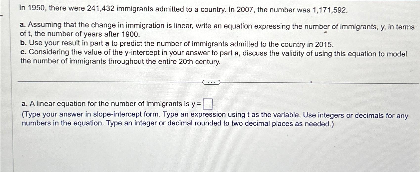 Solved In 1950 , ﻿there were 241,432 ﻿immigrants admitted to | Chegg.com