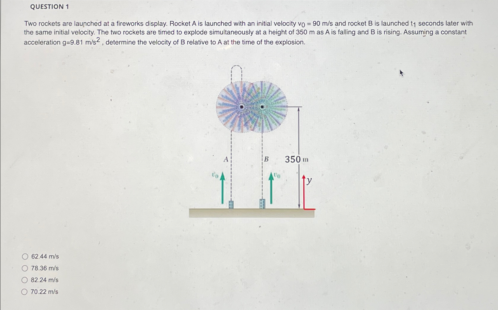 Solved QUESTION 1Two rockets are launched at a fireworks | Chegg.com