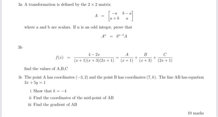 Solved -a 3a A transformation is defined by the 2 x 2 matrix | Chegg.com