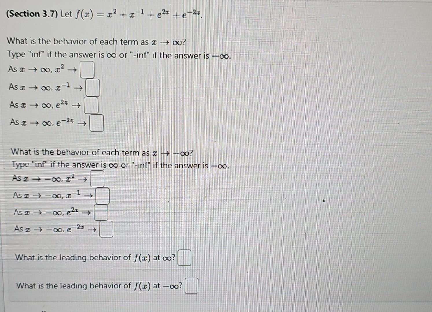 Solved (Section 3.7) Let f(x)=x2+x−1+e2x+e−2x. What is the | Chegg.com