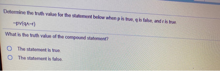Solved Complete the truth table for the given statement by | Chegg.com