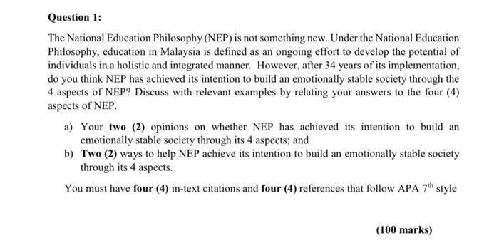 The National Education Philosophy (NEP) is not | Chegg.com