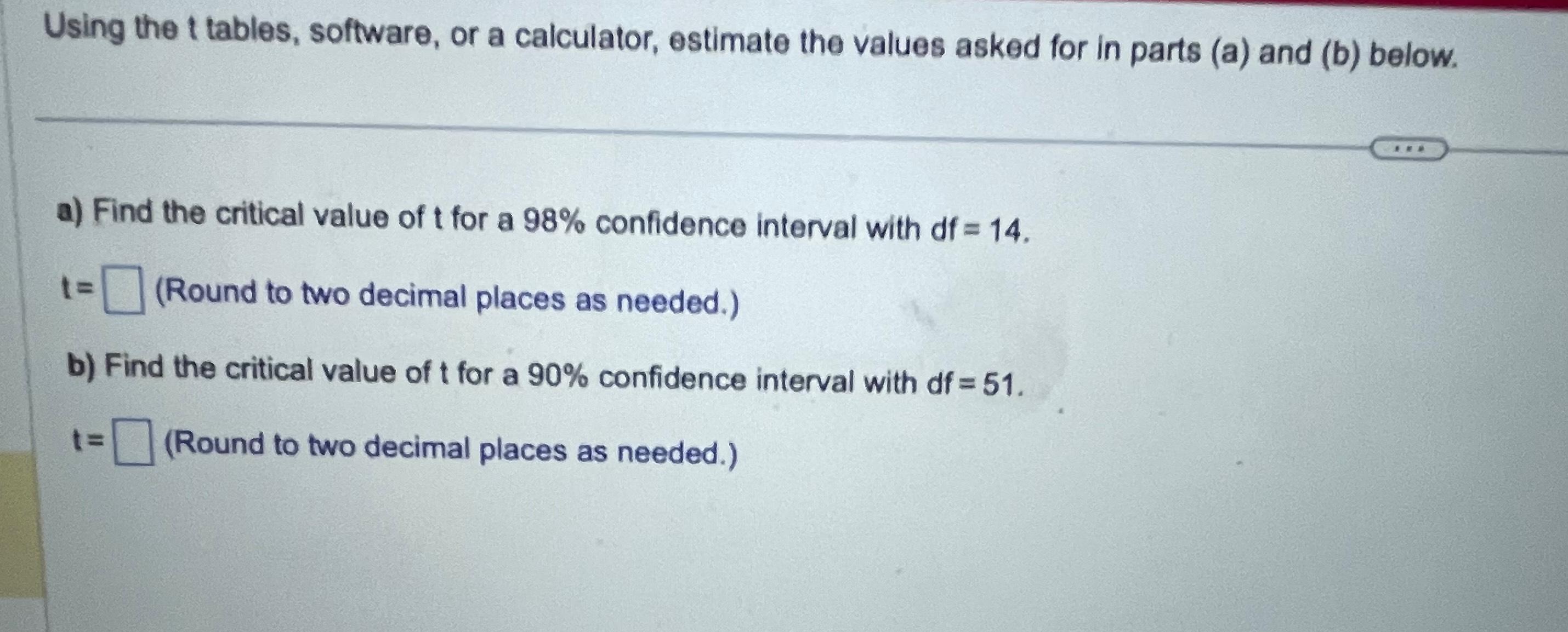 Solved Using the t ﻿tables, software, or a calculator, | Chegg.com