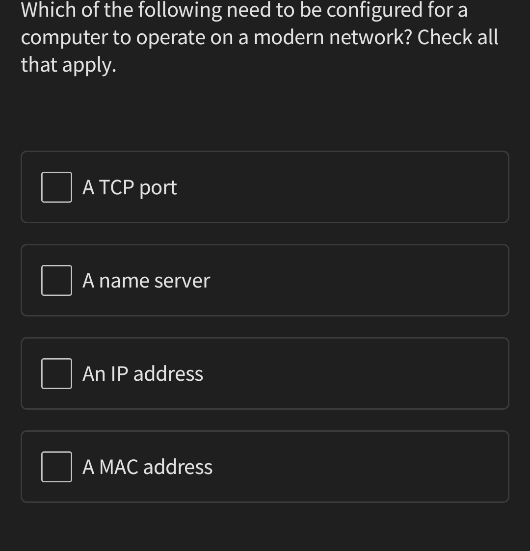 Solved Which of the following need to be configured for a | Chegg.com