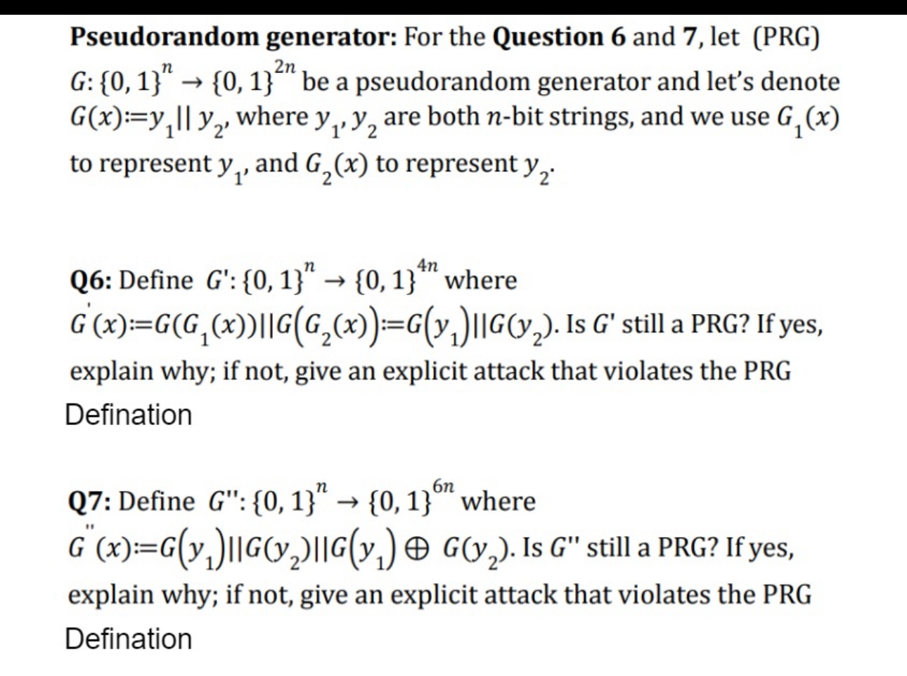 Pseudorandom generator: For the Question 6 ﻿and 7, | Chegg.com