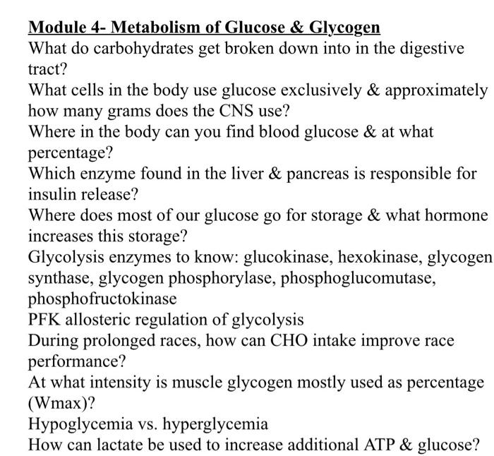 Solved Module 4- Metabolism of Glucose & Glycogen What do | Chegg.com