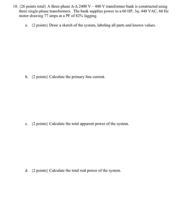 Solved b. \{2 points } Calculate the primary line current. | Chegg.com