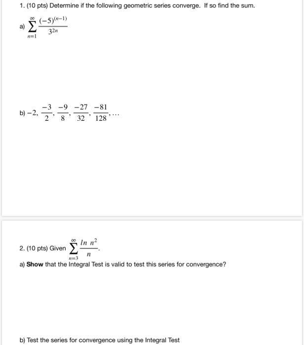 Solved 1. (10 pts) Determine if the following geometric | Chegg.com Solved 1. (10 pts) Determine if the following geometric | Chegg.com