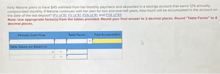 Solved Mike Derr Company expects to earn 6% per year on an | Chegg.com