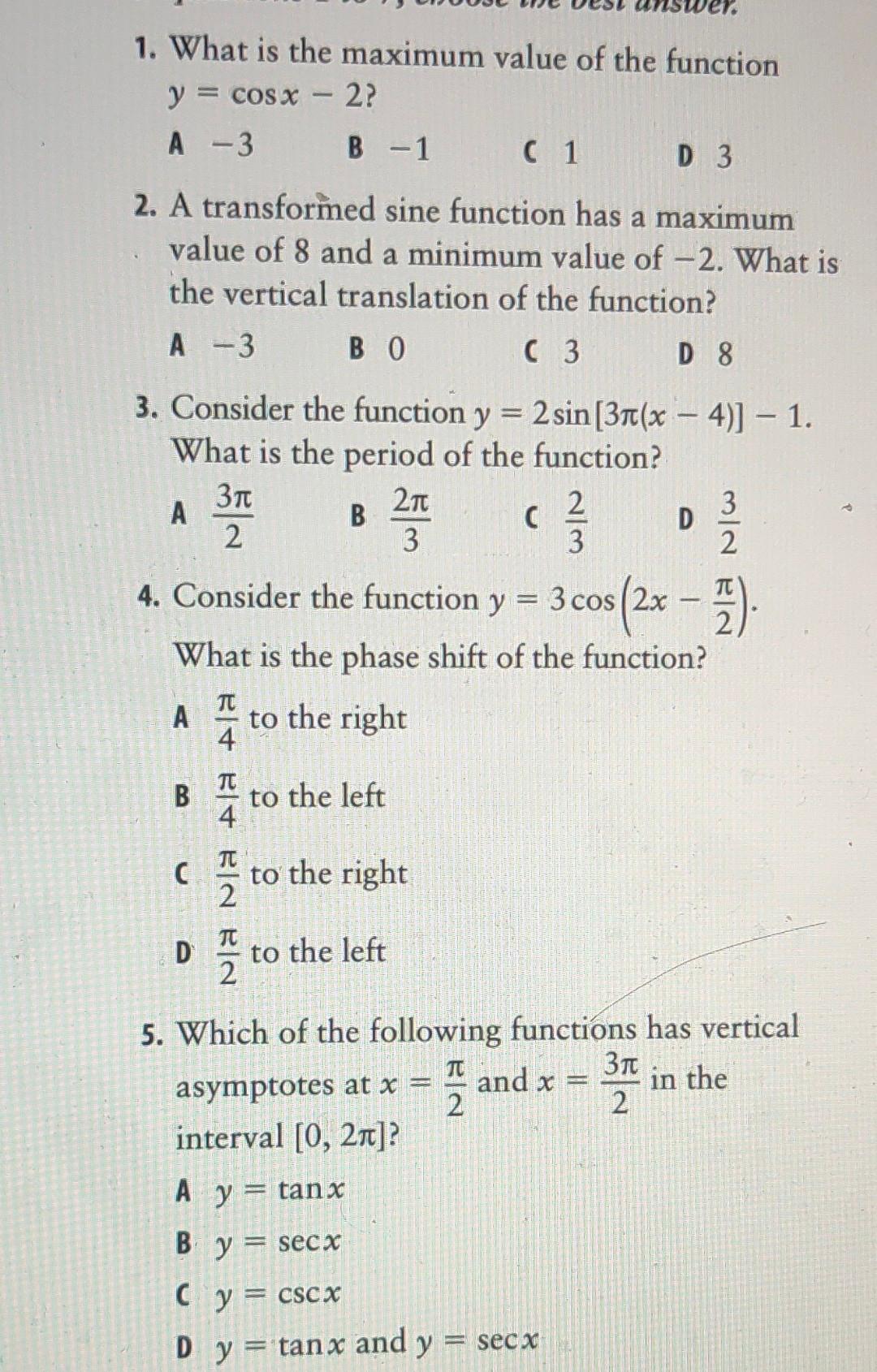 Solved 1. What is the maximum value of the function y = cos | Chegg.com
