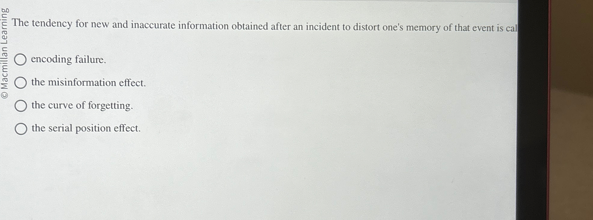 Solved The tendency for new and inaccurate information | Chegg.com