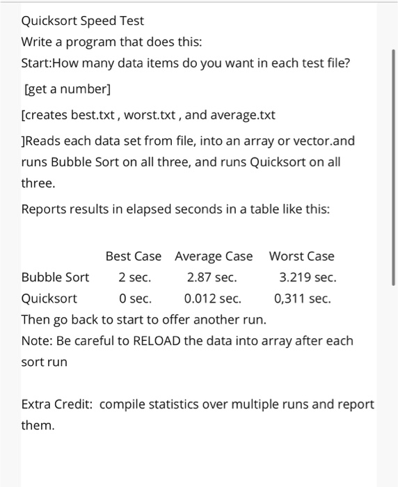 Solved Quicksort Speed Test Write a program that does this: | Chegg.com