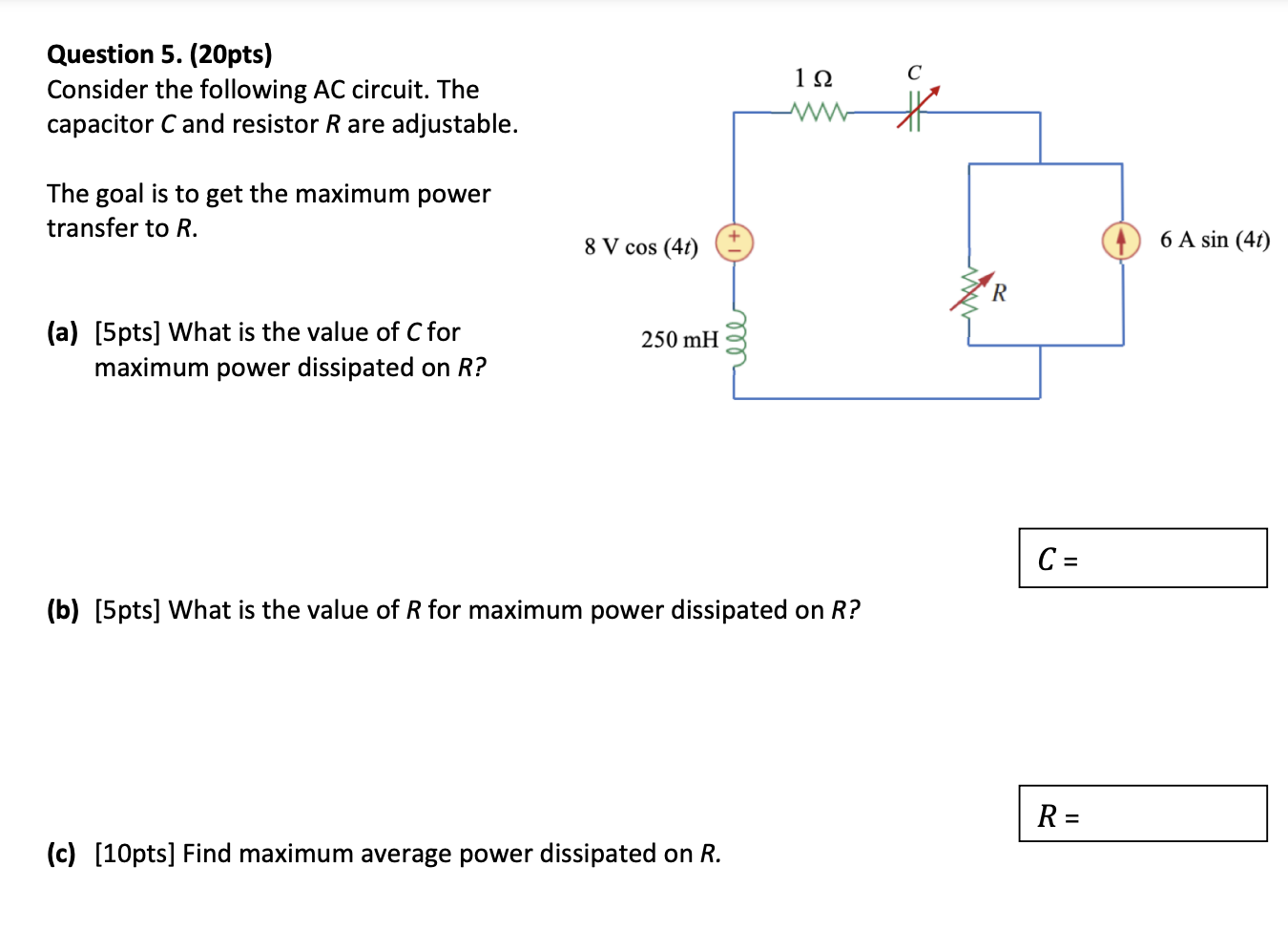 Question 5. (20pts) ﻿Consider the following AC | Chegg.com