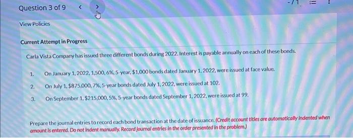 Solved Current Attempt in Progress Carla Vista Company has | Chegg.com