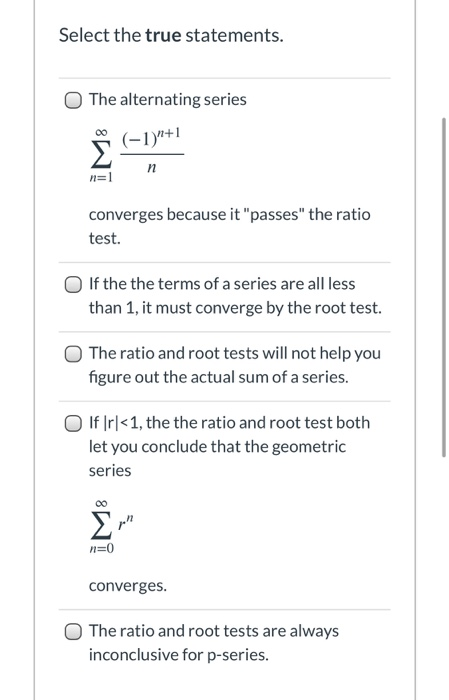 Solved Select the true statements. The alternating series | Chegg.com