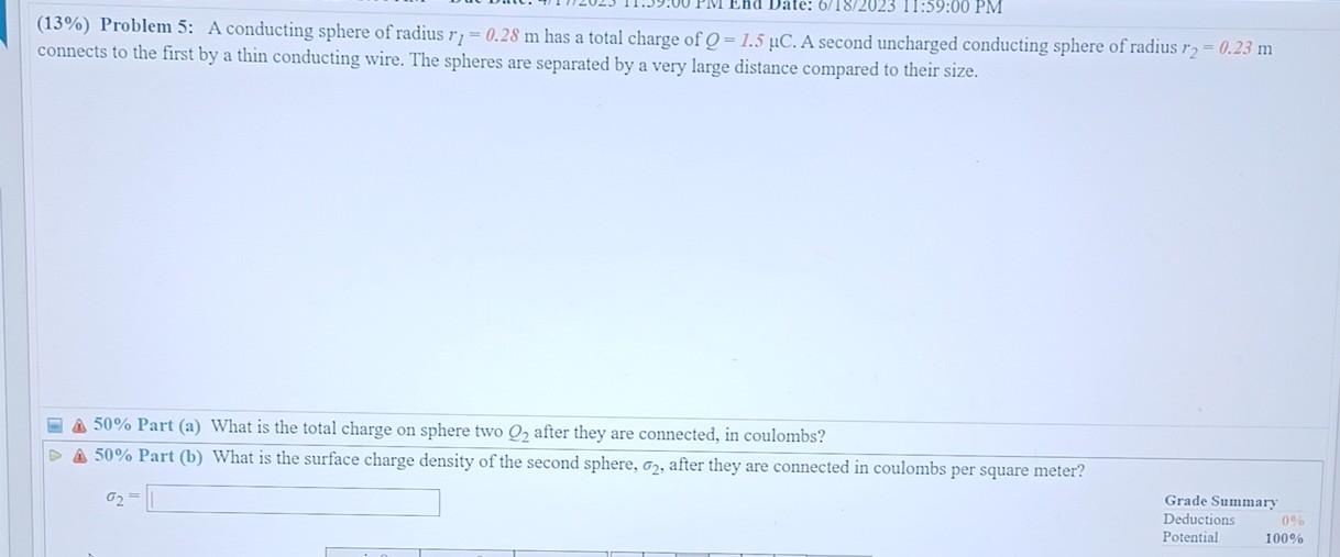 Solved (13\%) Problem 5: A conducting sphere of radius | Chegg.com