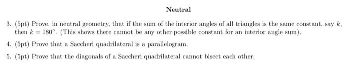 Solved Neutral 3. (5pt) Prove, in neutral geometry, that if | Chegg.com