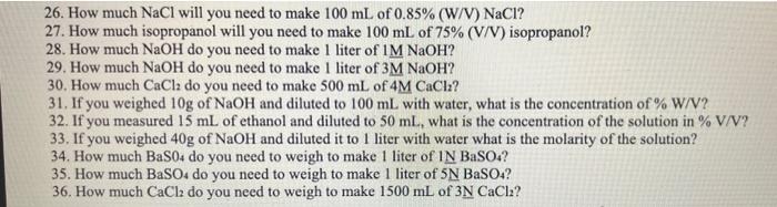 Solved 26. How much NaCl will you need to make 100 mL of | Chegg.com