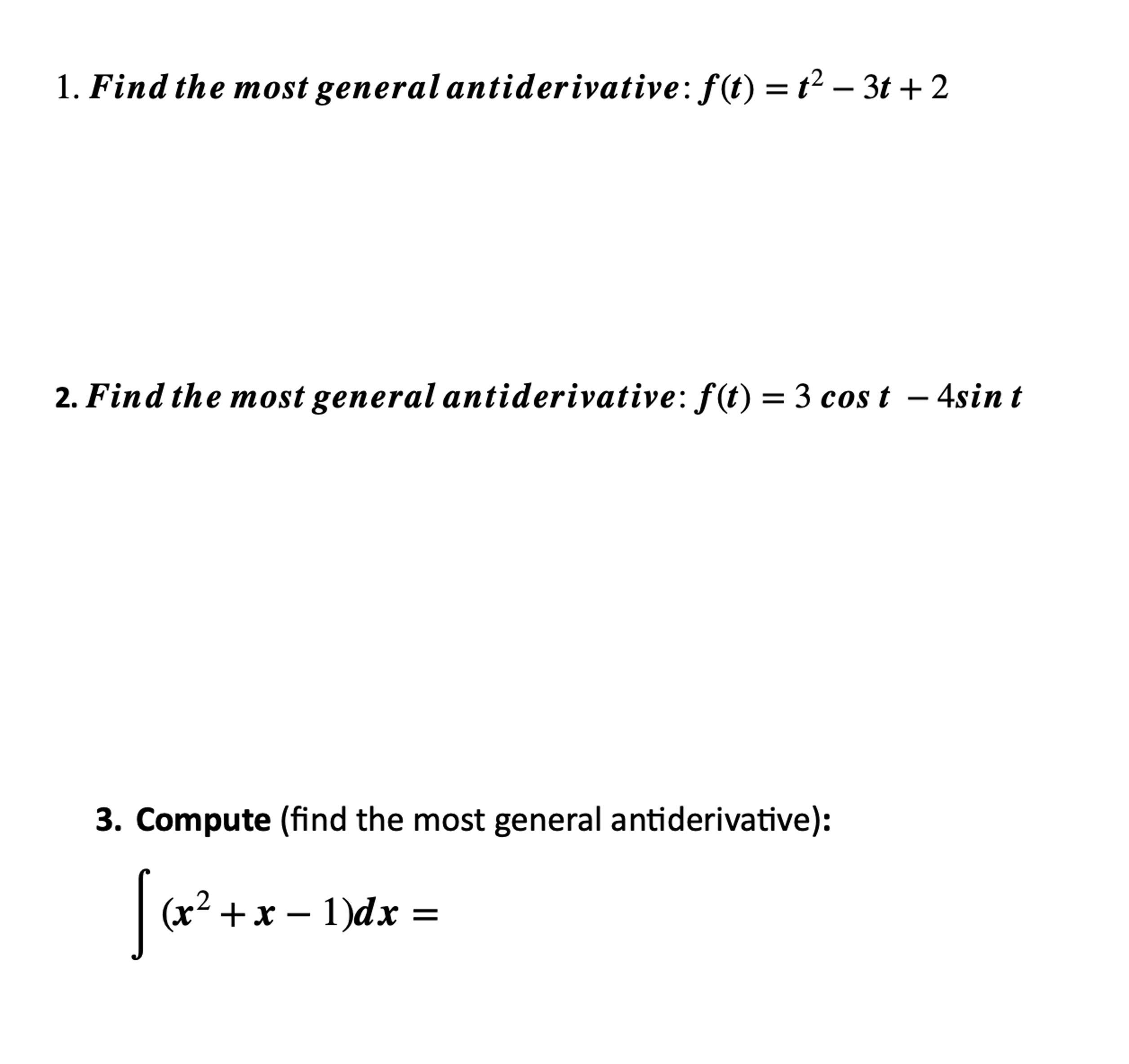 Solved Find The Most General Antiderivative