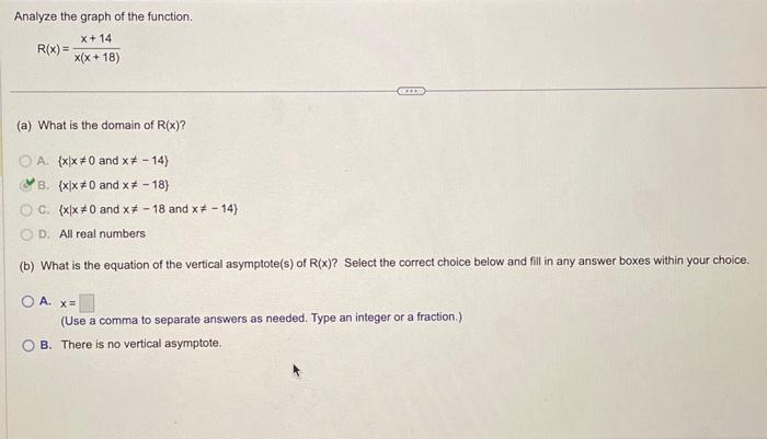 Solved Analyze the graph of the function. R(x)=x(x+18)x+14 | Chegg.com
