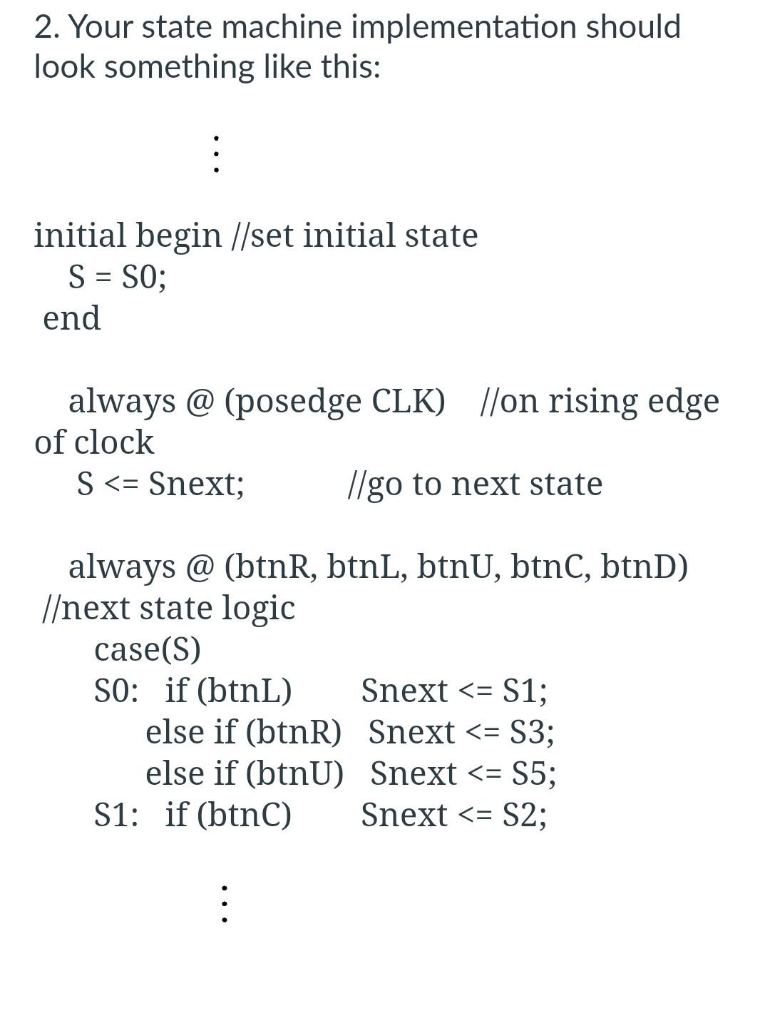 In this lab we will implement a Moore state machine | Chegg.com