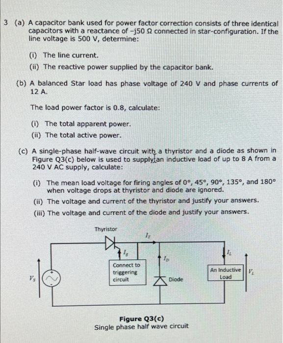 Solved 3 (a) A capacitor bank used for power factor | Chegg.com
