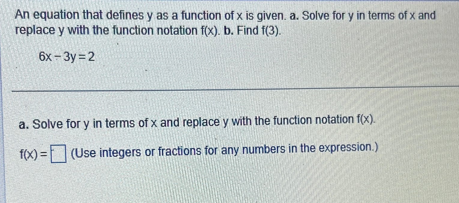 Solved An equation that defines y ﻿as a function of x ﻿is | Chegg.com
