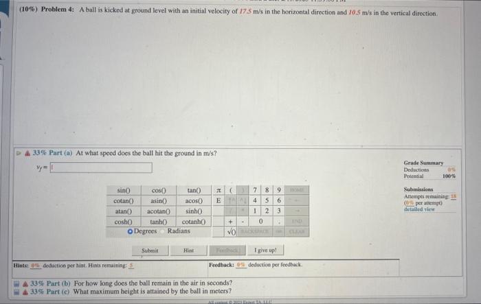 Solved (10\%) Problem 4: A ball is kicked at ground level | Chegg.com