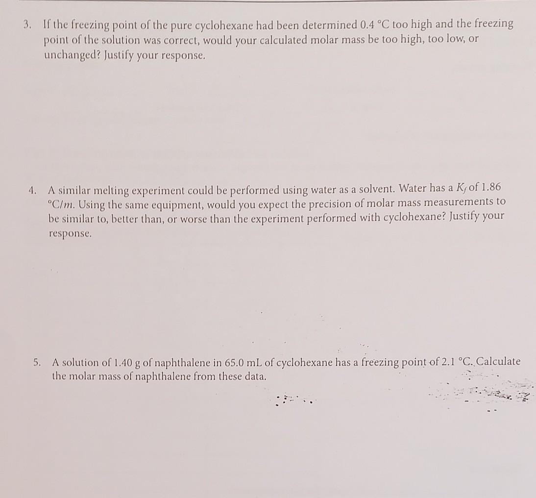 Part I: Freezing point of pure cyclohexane Volume of | Chegg.com