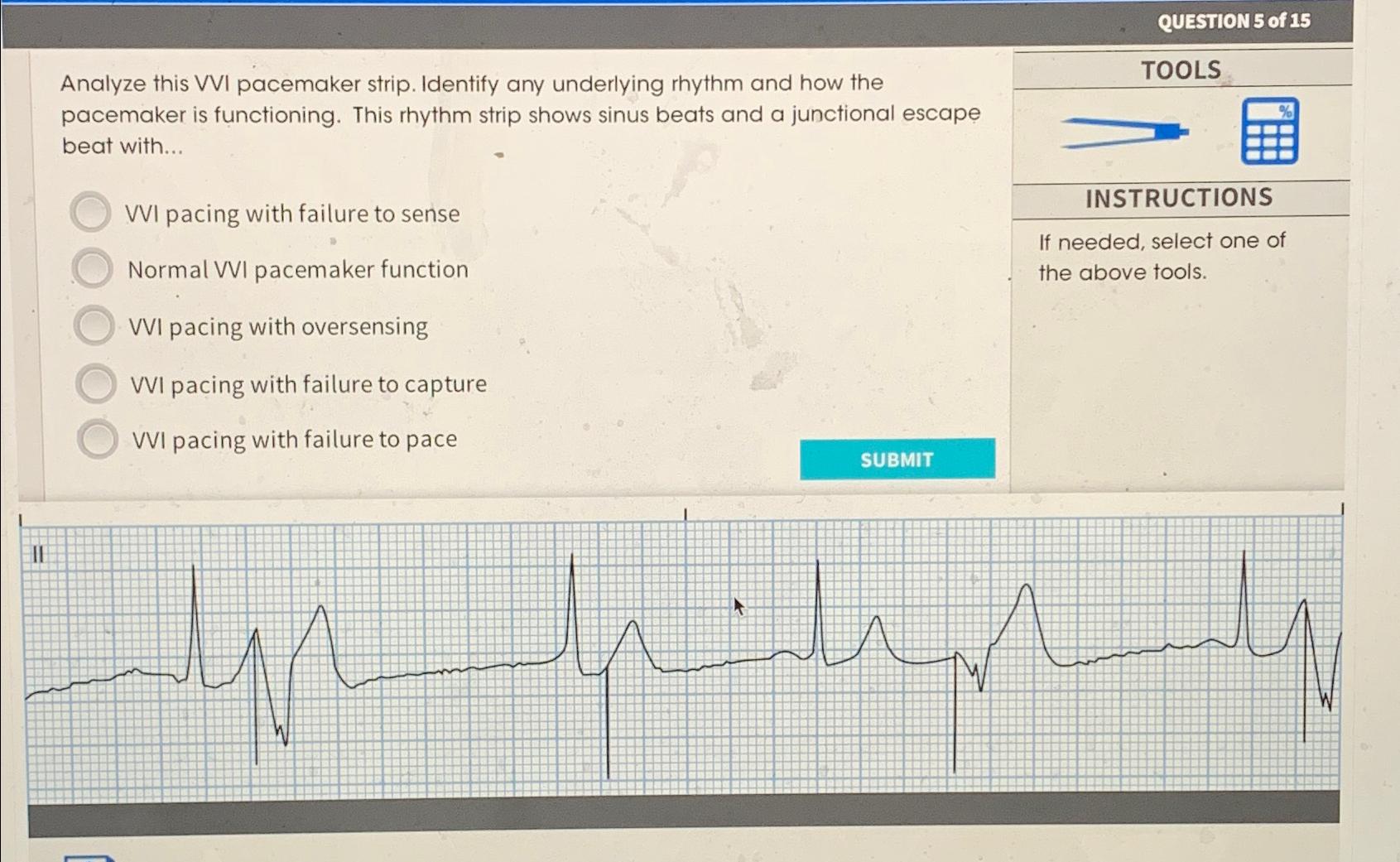 Solved QUESTION 5 ﻿of 15Analyze this VVI pacemaker strip. | Chegg.com