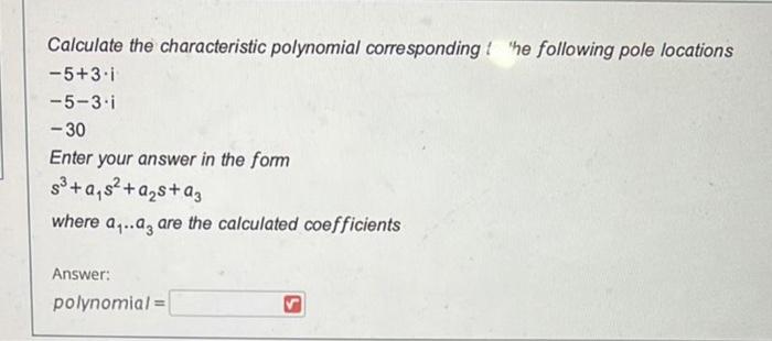Solved Calculate the characteristic polynomial corresponding | Chegg.com