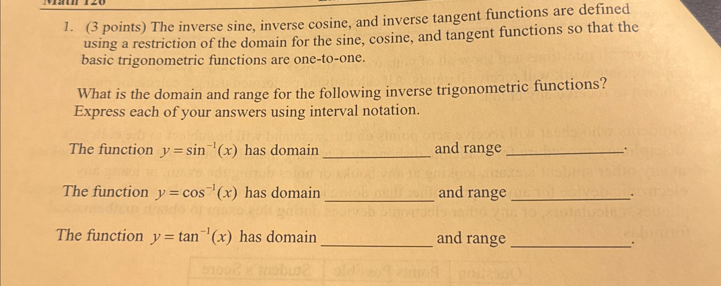 Solved (3 ﻿points) ﻿The inverse sine, ﻿inverse cosine, and | Chegg.com