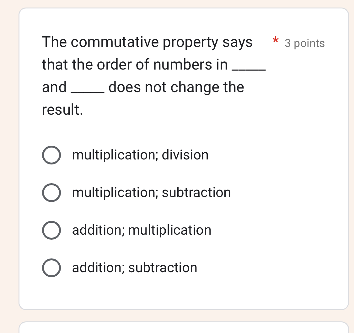Solved The commutative property says3 ﻿pointsthat the order | Chegg.com