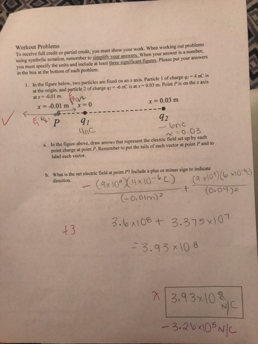 Solved Workout Problems To receive full credit or partial | Chegg.com