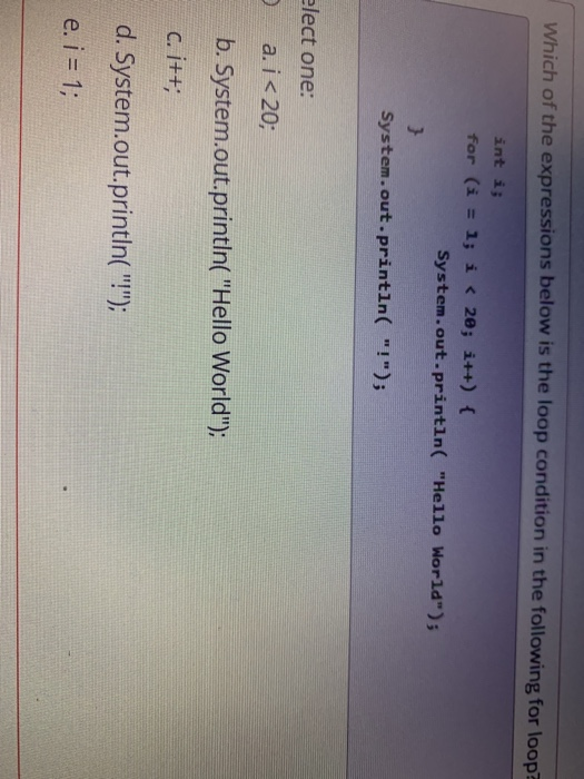 Solved Which of the expressions below is the loop condition | Chegg.com