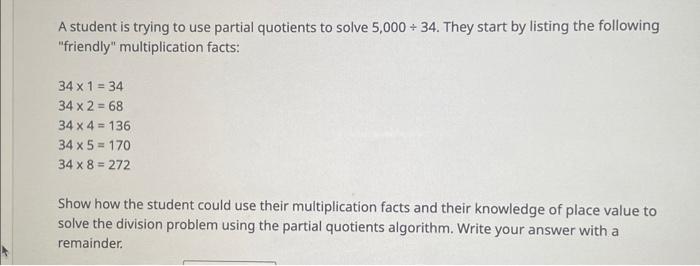 Solved A student is trying to use partial quotients to solve | Chegg.com