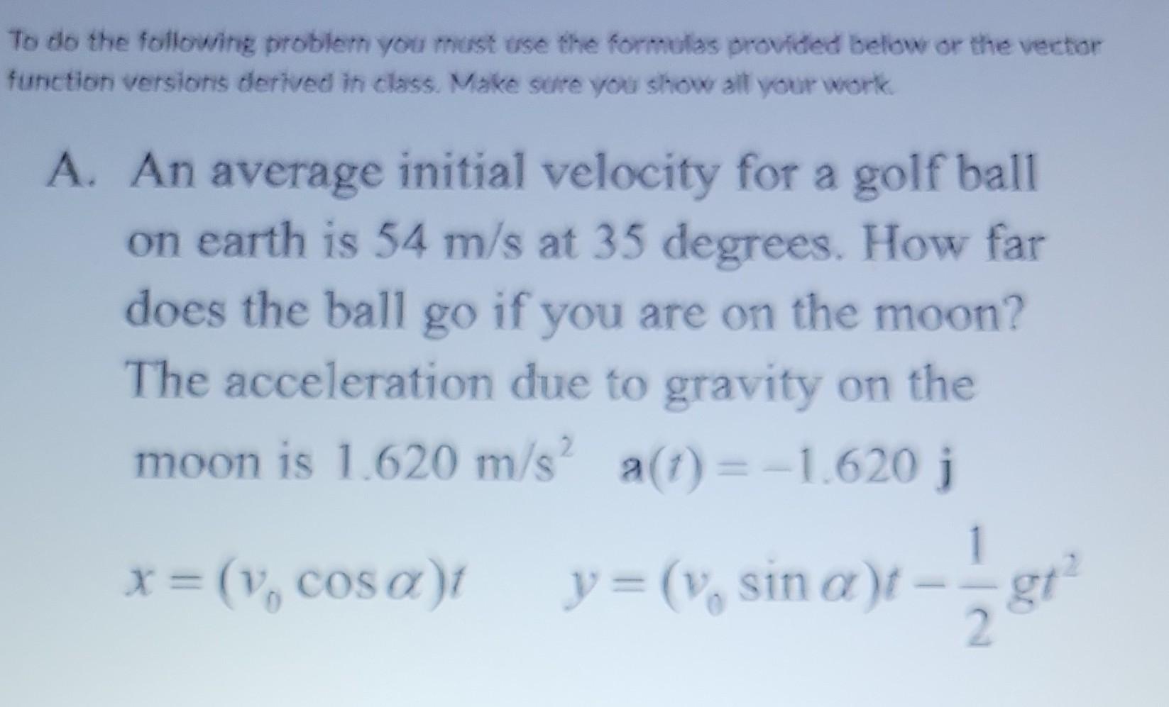 Solved To do the following problem you must use the formulas | Chegg.com