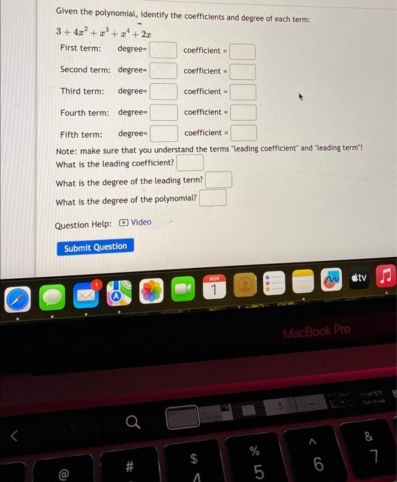 Solved Given the polynomial, identify the coefficients and | Chegg.com