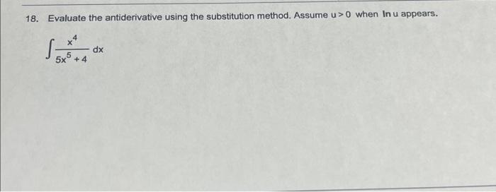 Solved 18. Evaluate the antiderivative using the | Chegg.com