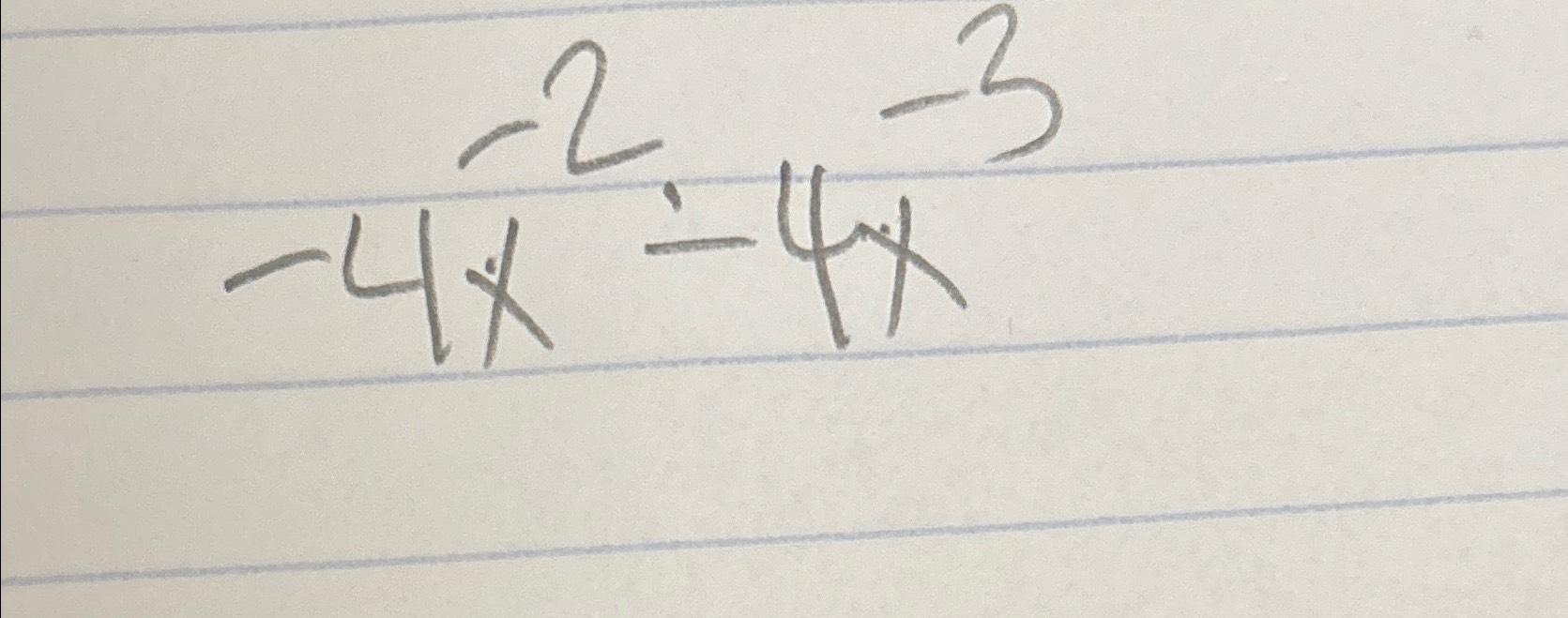 Solved -4x-2-4x-3Find the derivatives | Chegg.com