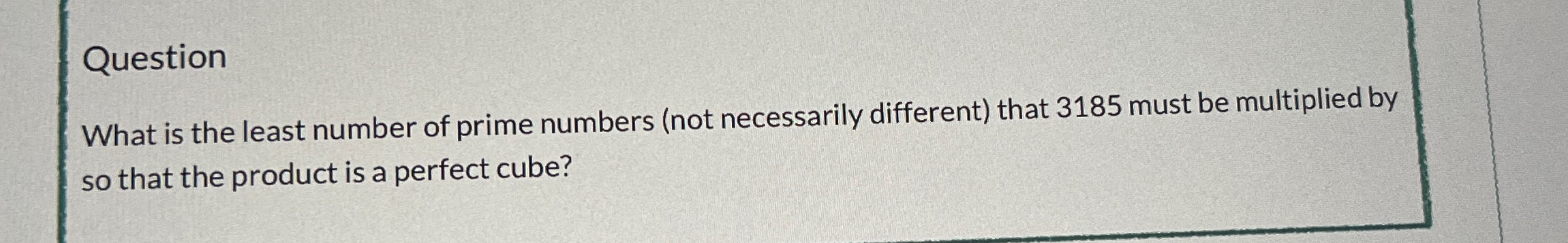 Solved QuestionWhat is the least number of prime numbers | Chegg.com