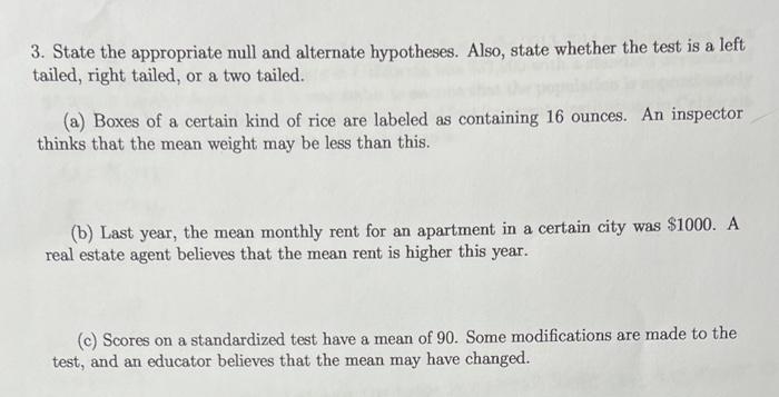 Solved 3. State the appropriate null and alternate | Chegg.com