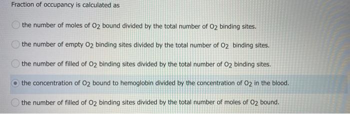 Solved Fraction of occupancy is calculated as the number of | Chegg.com