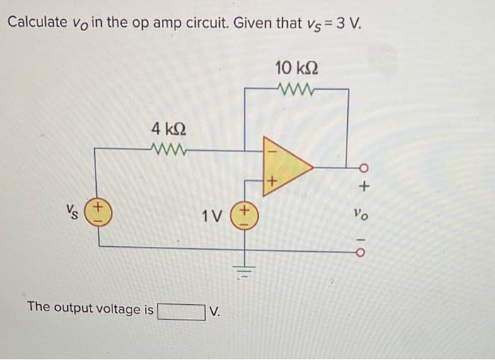 Solved Calculate the output voltage of the op amp circuit | Chegg.com
