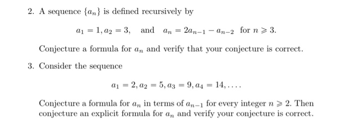Solved 2. A sequence {an) is defined recursively by aj = 1, | Chegg.com