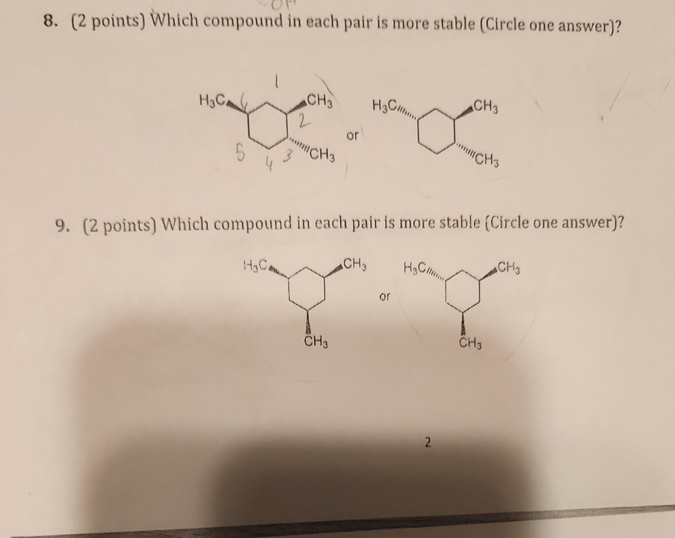 Solved 8. (2 points) Which compound in each pair is more | Chegg.com