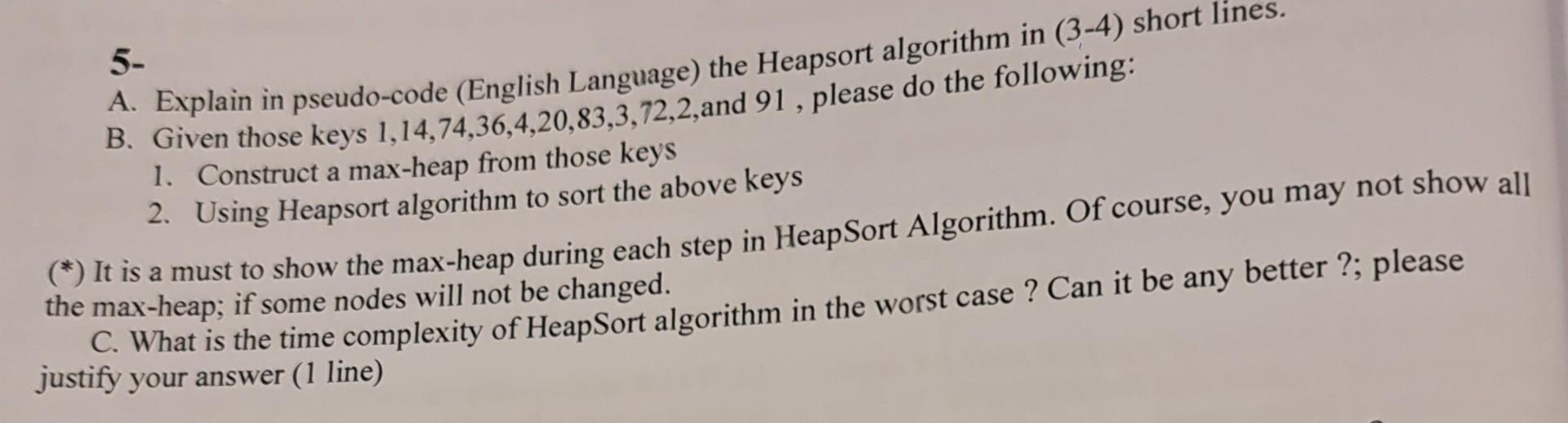 Solved 9 a 5- A. Explain in pseudo-code (English Language) | Chegg.com