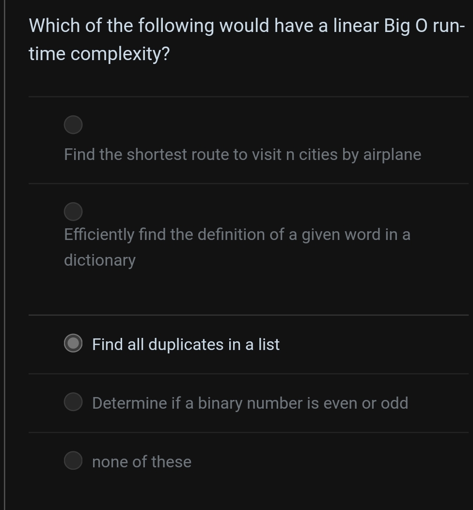 Solved Which of the following would have a linear Big O | Chegg.com