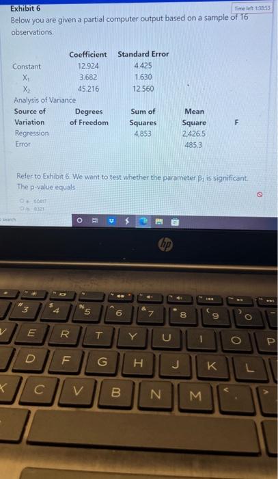 Solved Exhibit 6 Below you are given a partial computer | Chegg.com