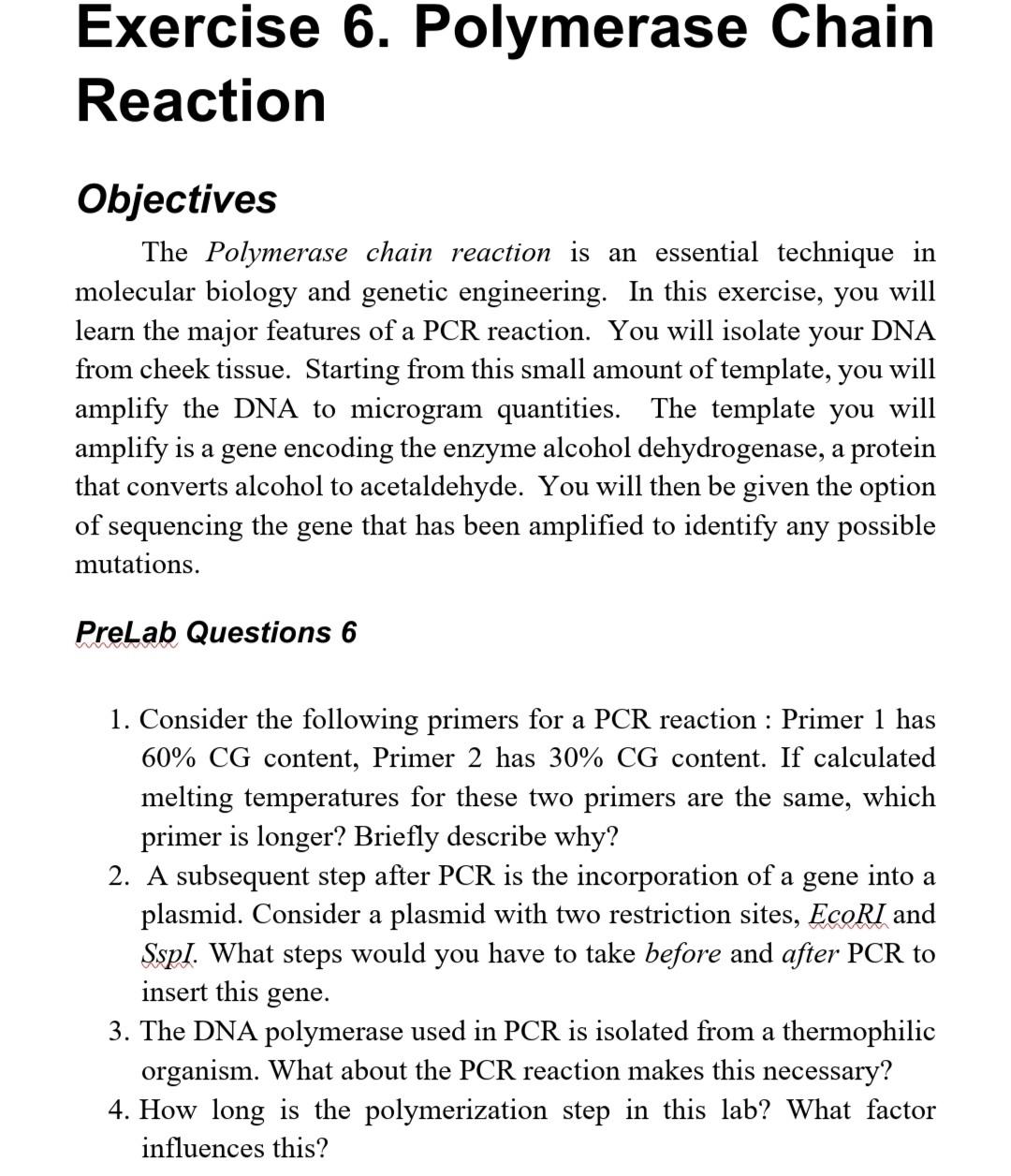 Solved Exercise 6. Polymerase Chain Reaction Objectives The | Chegg.com